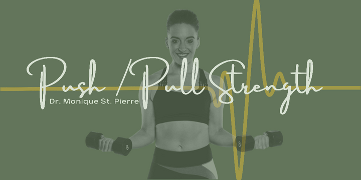 Push/Pull Full Body : 4 weeks