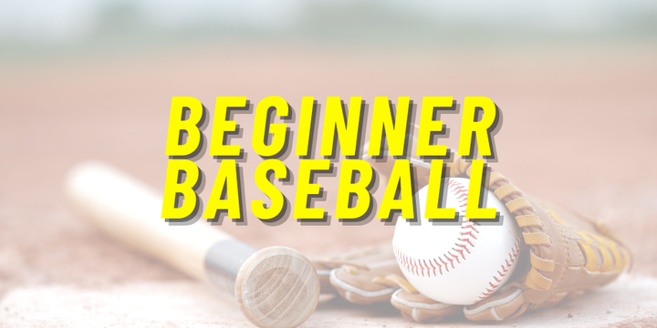 Sports Performance: Baseball - Beginner